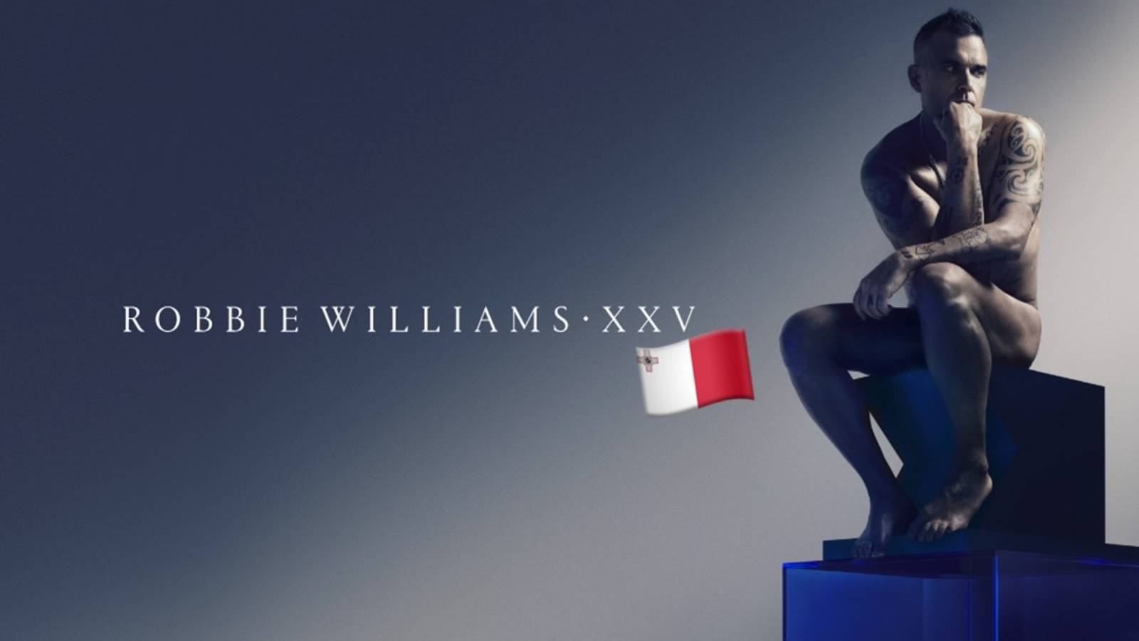 Robbie Williams F'Malta Għall-Kunċert F'Awwissu - Għandek Xi Kanzunetta ...